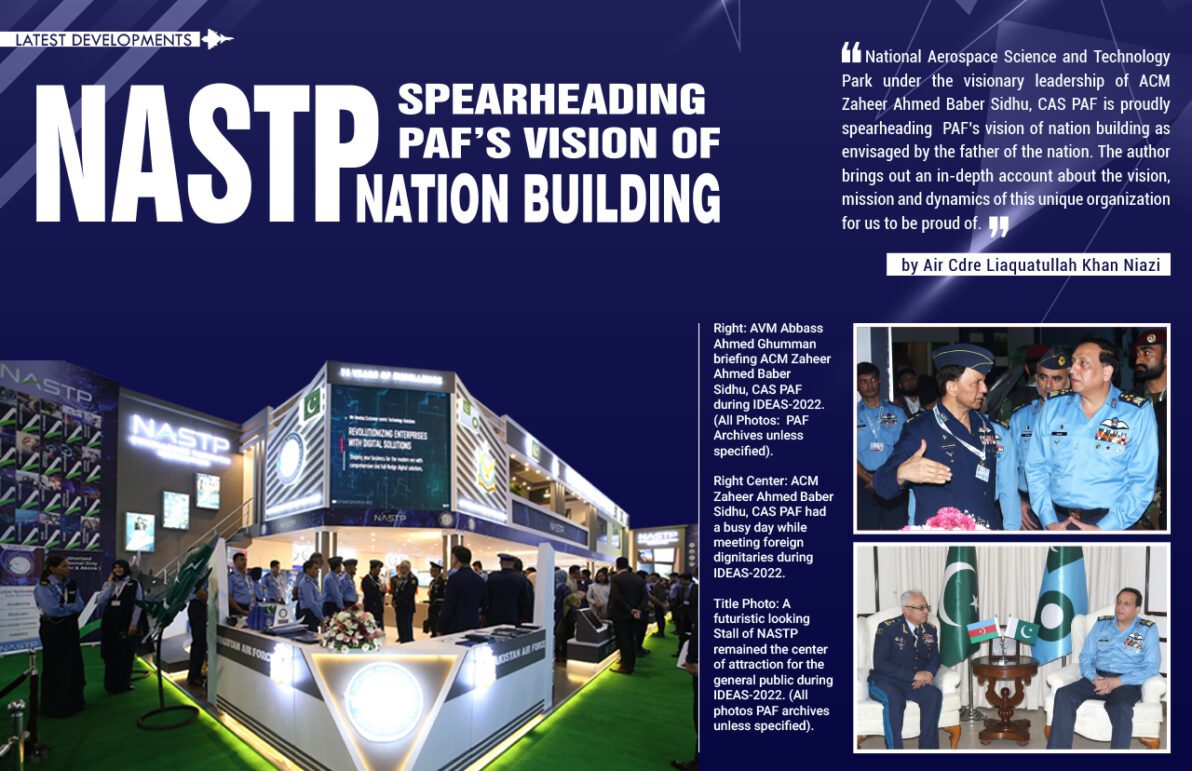 NASTP SPEARHEADING PAF’S VISION OF NATIONAL BUILDING – Second To None