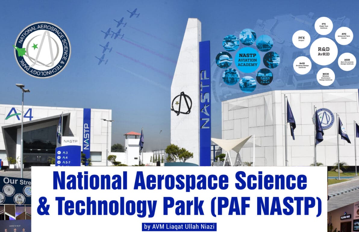 National Aero Science & Technology Park (PAF NASTP) – Second To None